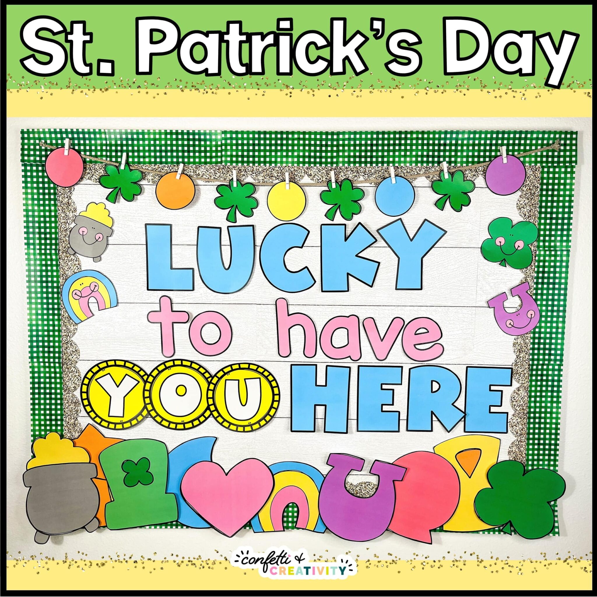 St. Patrick's Day Bulletin Board | Confetti & Creativity