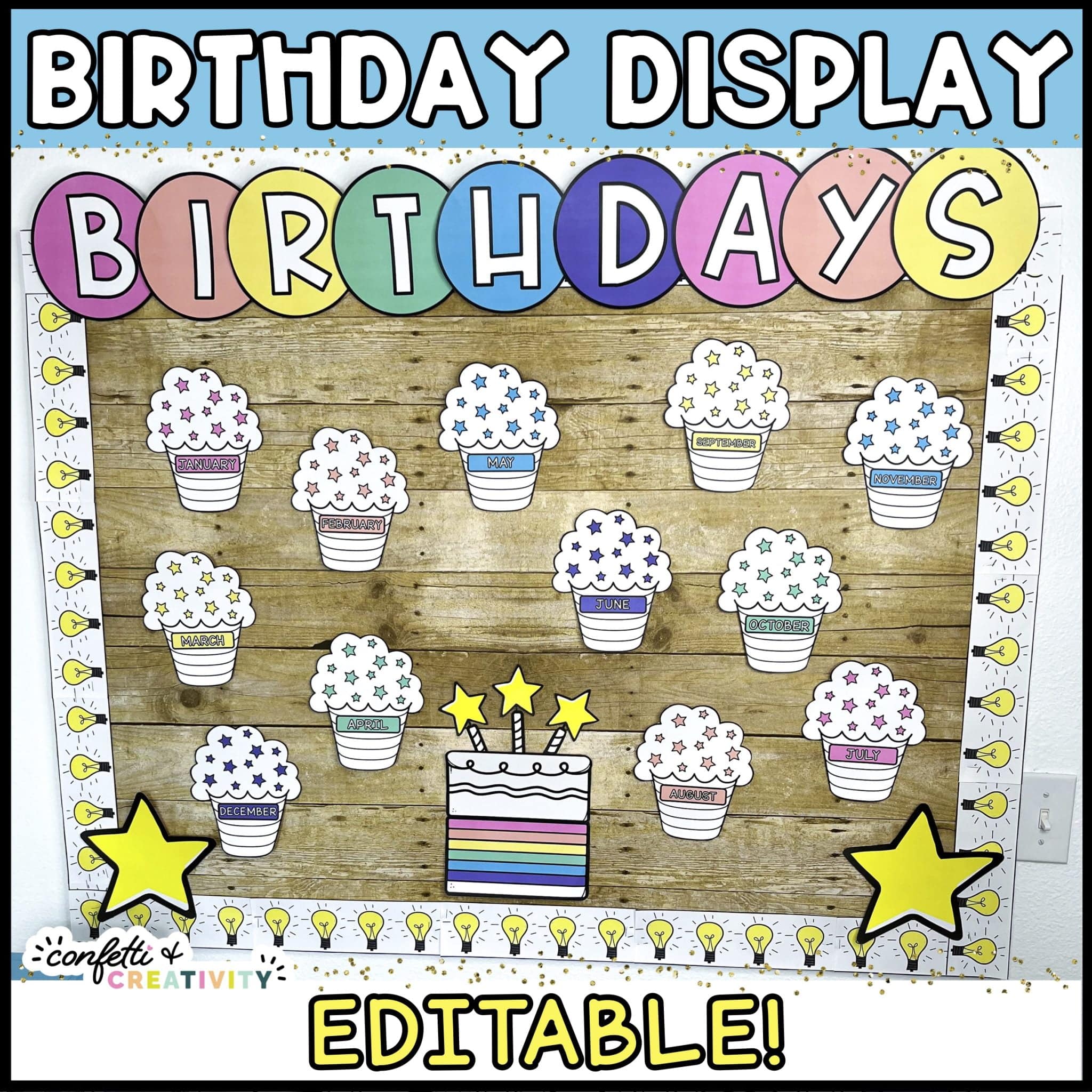 Bright and Simple Classroom Birthday Display | Confetti and Creativity