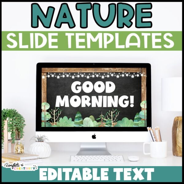 Nature Google Slides Templates | Distance Learning | Confetti & Creativity